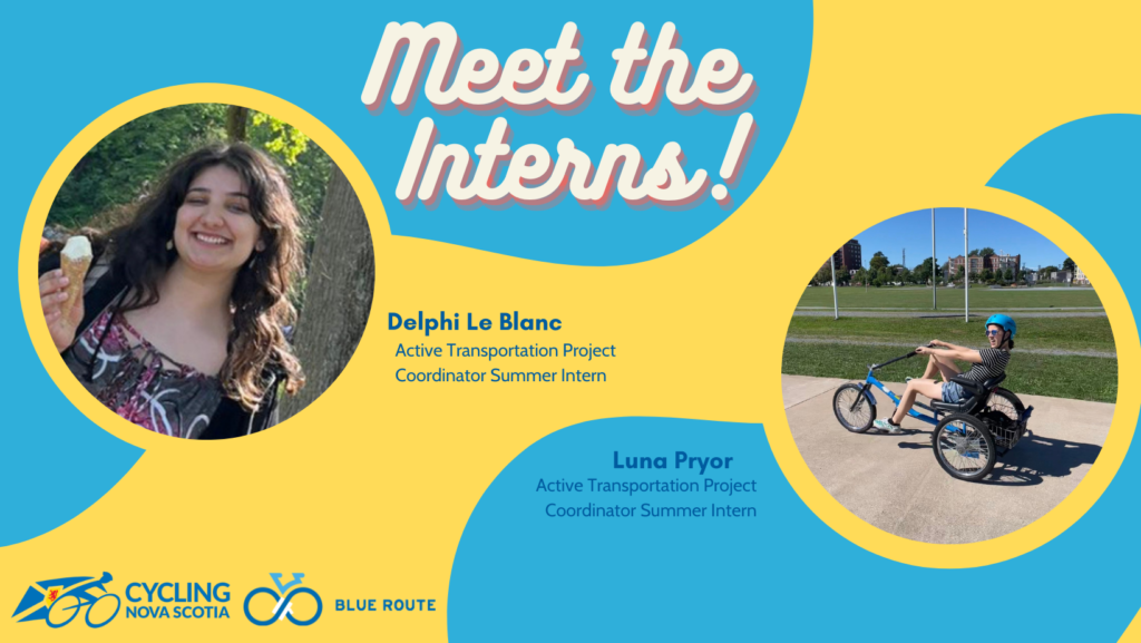 Meet The Summer Interns! - Cycling NS